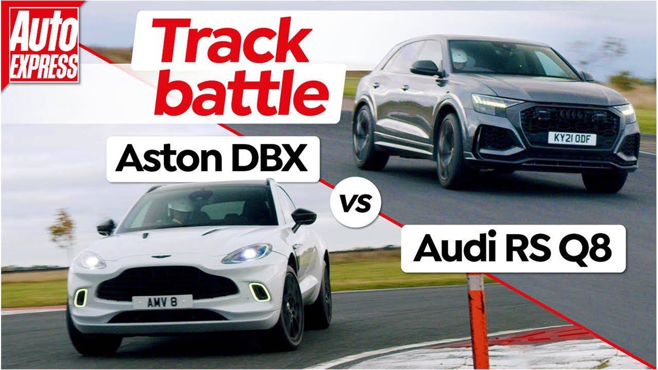 Cars01字幕组丨奥迪RS Q8 vs 阿斯顿·马丁DBX，哪一个更快？_凤凰网视频_凤凰网